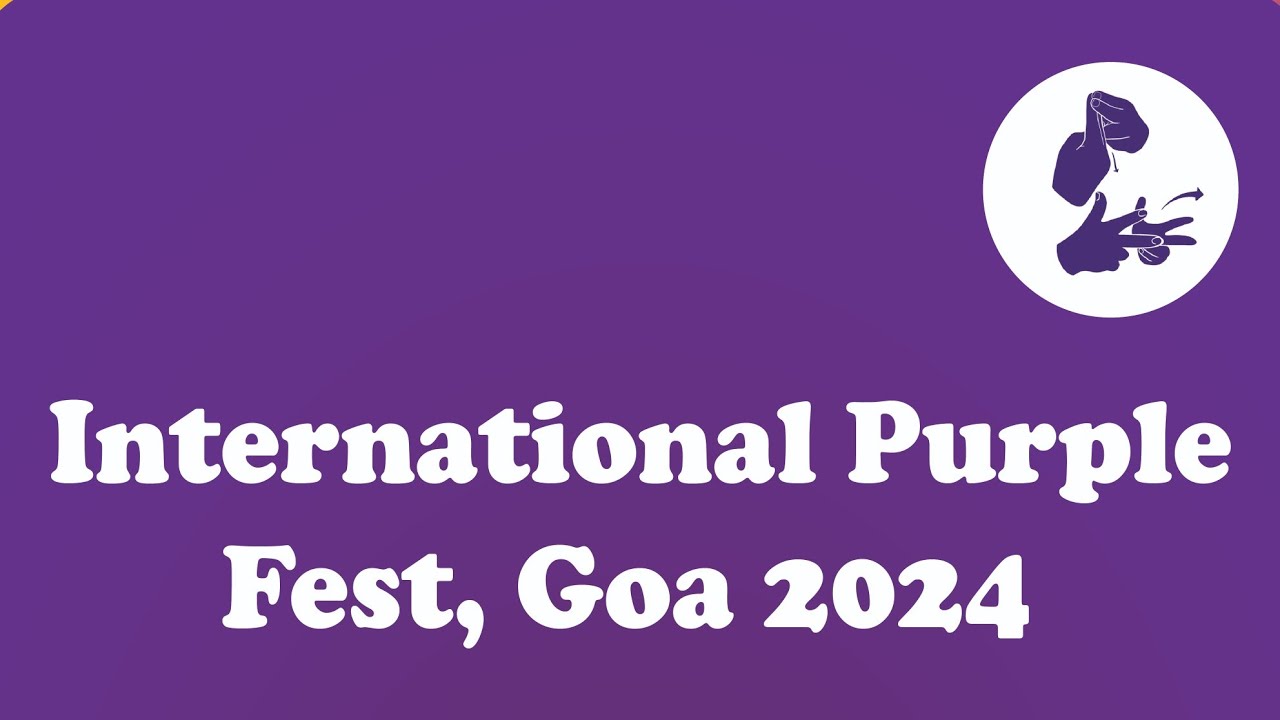 International Purple Fest, Goa 2024 - YouTube