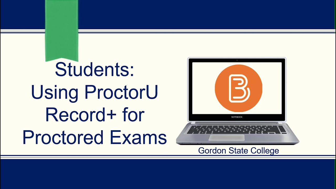 Students: Using ProctorU Record+ for Proctoring Quizzes in D2L - YouTube