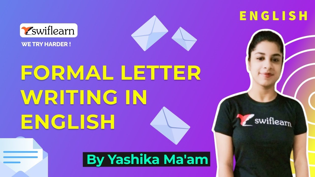 Formal Letter Class 9 Online Classes Swiflearn Session 5 YouTube Formal Letter Class 9 Online Classes Swiflearn Session 5 YouTube
