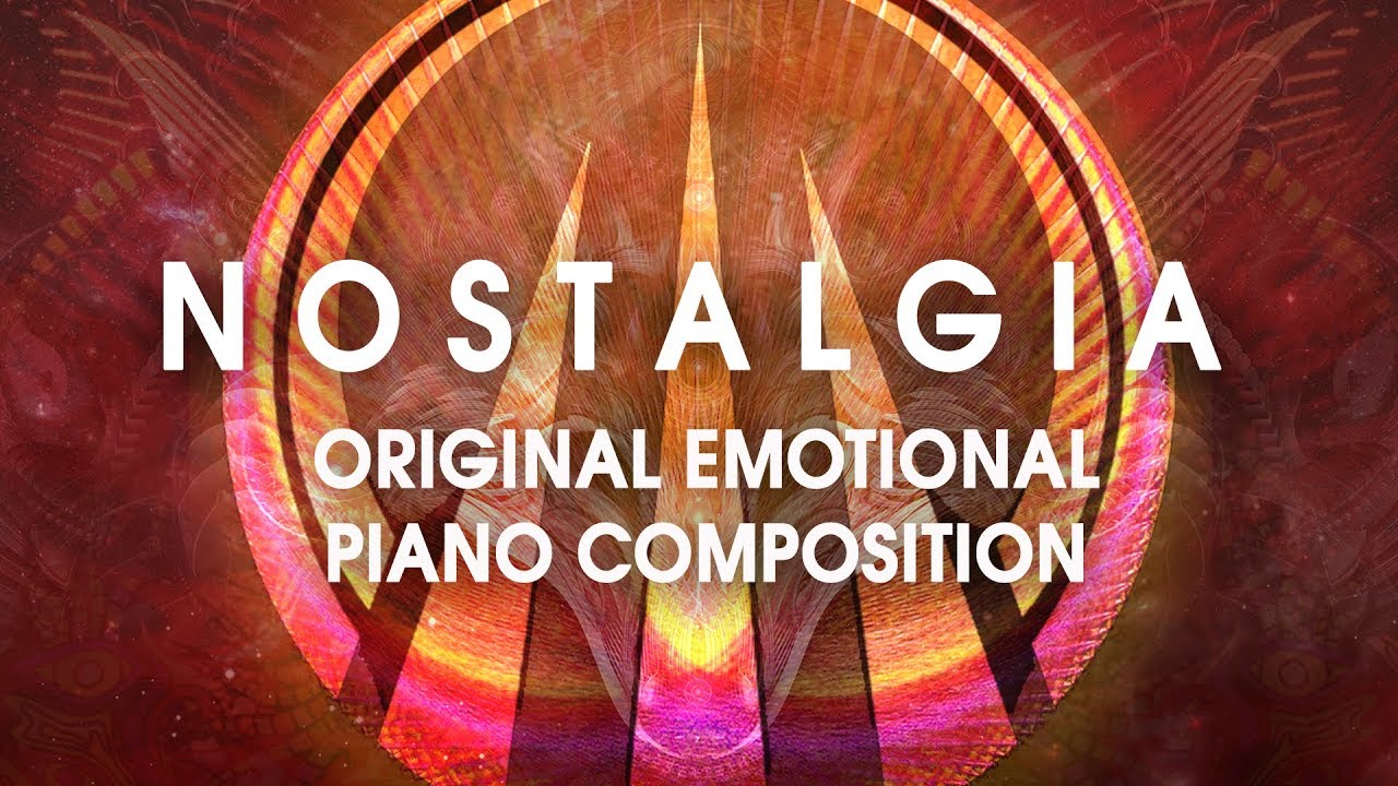 Nostalgia - Original Emotional Piano Composition - YouTube
