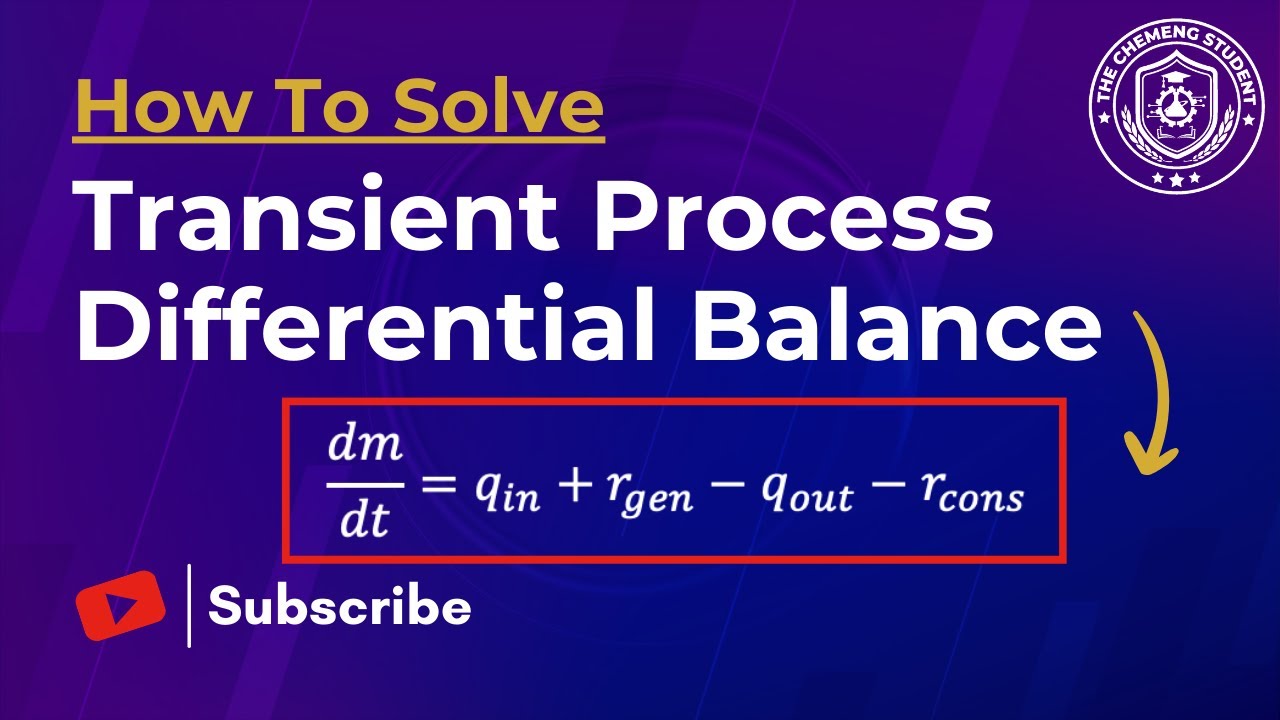 The Differential Balance Explained For Transient Processes - YouTube