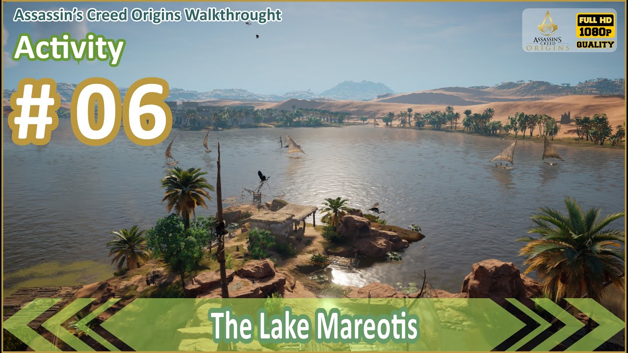 AC ORIGINS 06 | Lake Mareotis Activity - YouTube