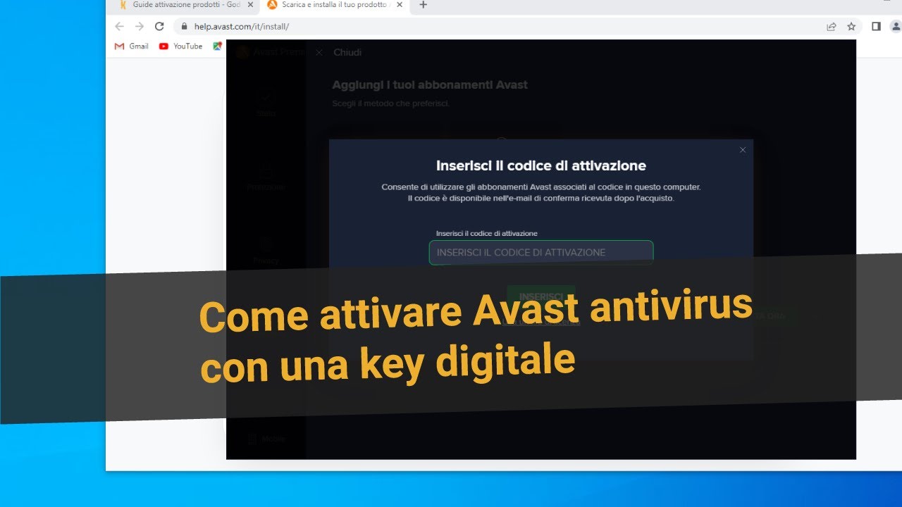 Come attivare Avast Antivirus con una KEY DIGITALE - GUIDA TUTORIAL IN ...