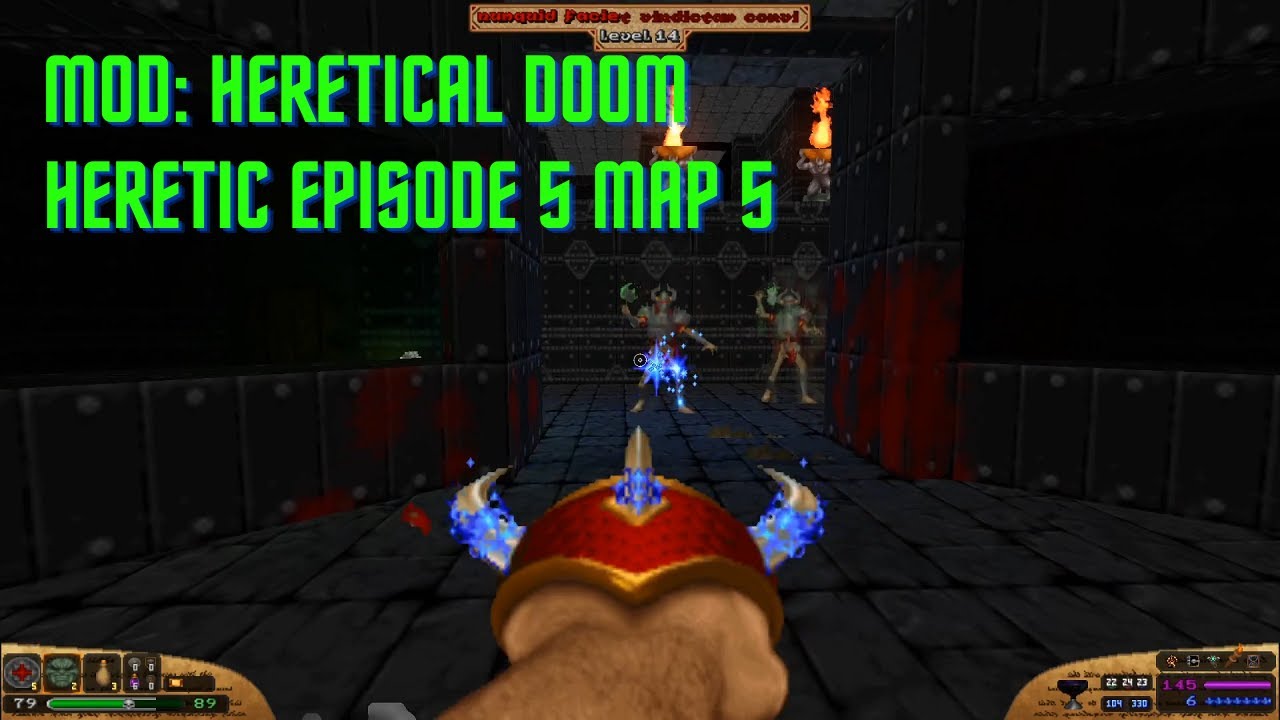 E5M5 part 1 Heretical Doom mod for Heretic, madman difficulty - stream ...