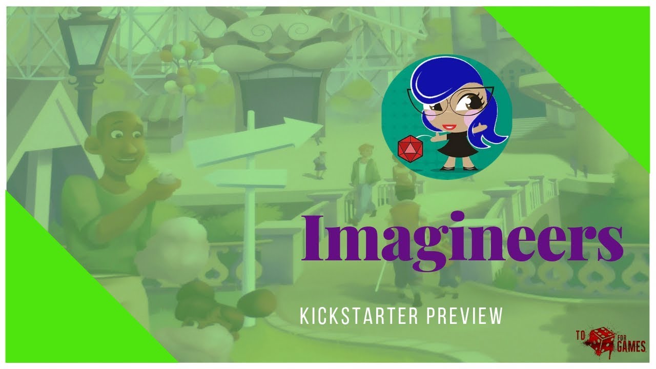 Imagineers: Preview - To Die For Games - YouTube