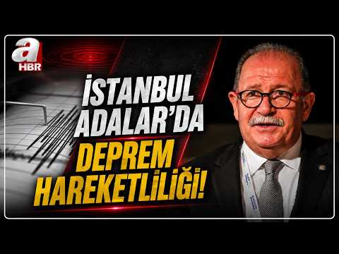 Adalar Depremleri Ne Mesaj Veriyor? Deprem Uzmanı Şükrü Ersoy'dan Dikkat Çeken Açıklamalar!
