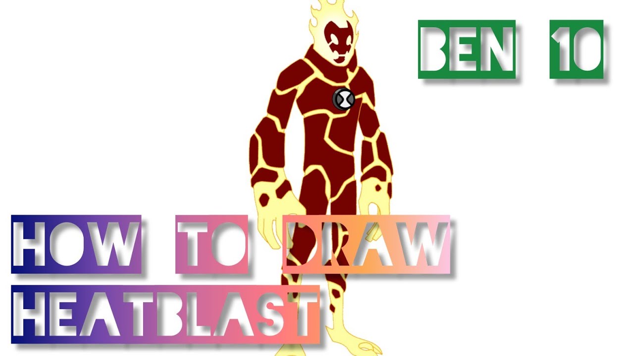 How to draw heatblast | ben 10 series | for kids | Stibnite Art - YouTube