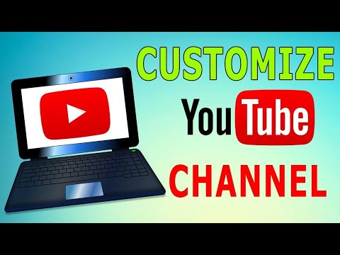 YouTube channel customization - YouTube