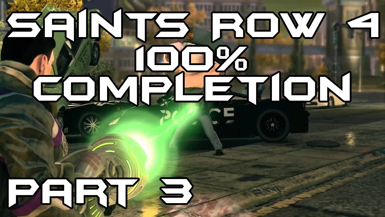 Saints Row 4 - Finishing Missions - Part 3 - YouTube
