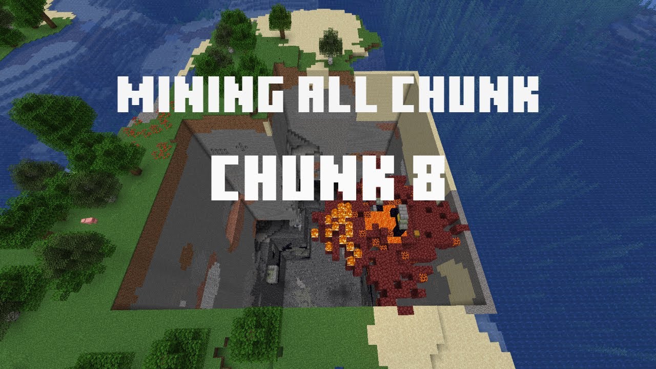 Mining all the chunks in Minecraft (Chunk 8) - YouTube