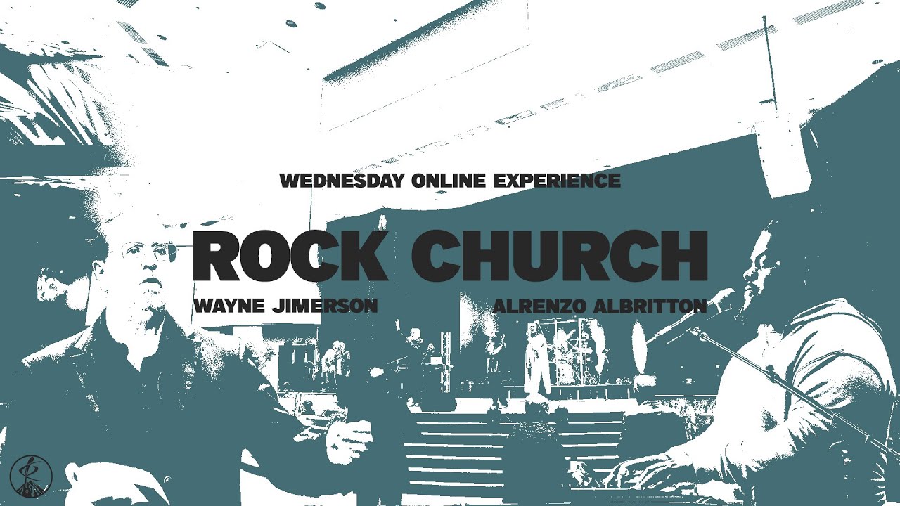 JOIN US LIVE | Rock Church | Pastor Wayne Jimerson - YouTube