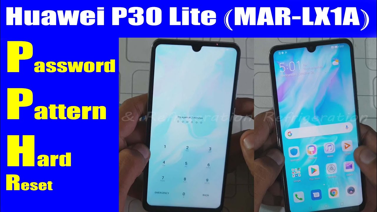 Huawei P30 Lite (MAR-LX1A) Password Pattern Unlock Hard Reset | Urdu ...