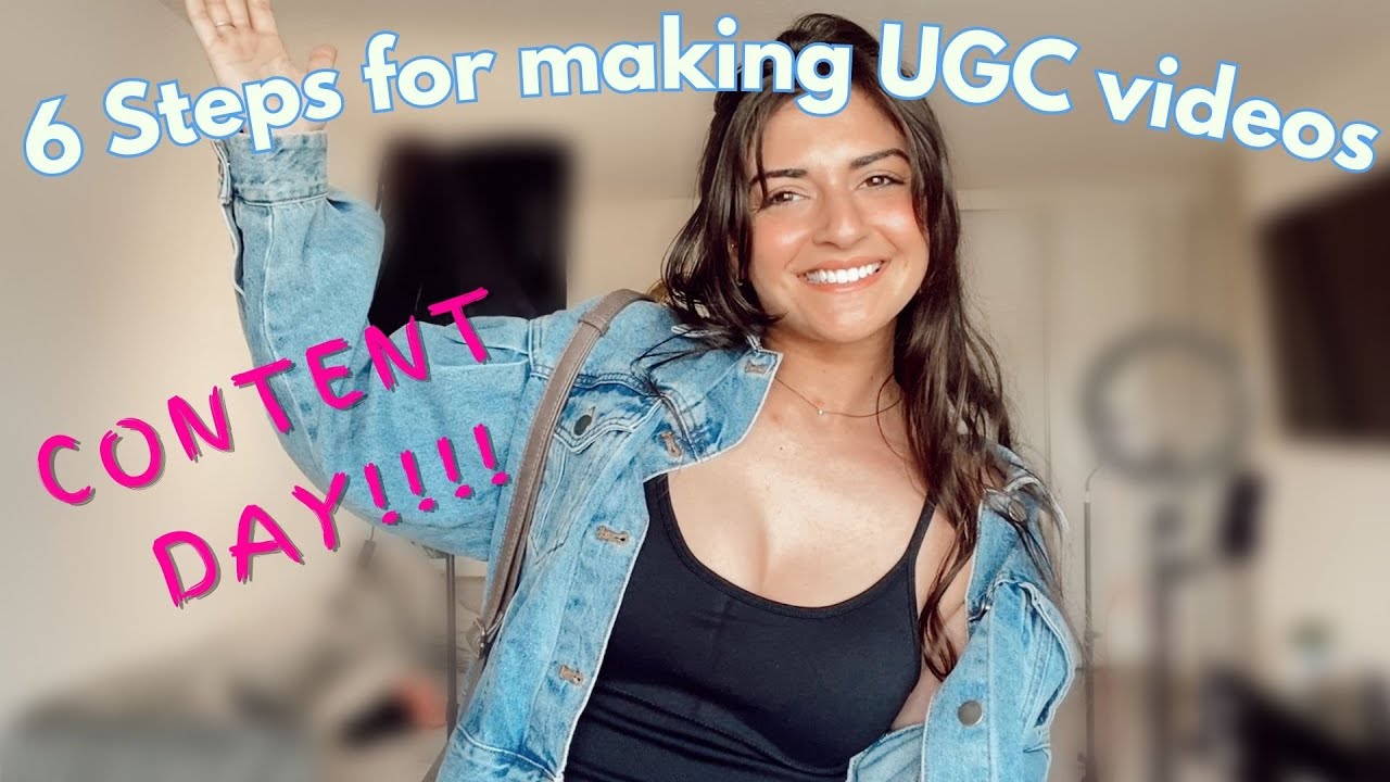 6 steps to make a good UGC video | a full day of content creating - YouTube