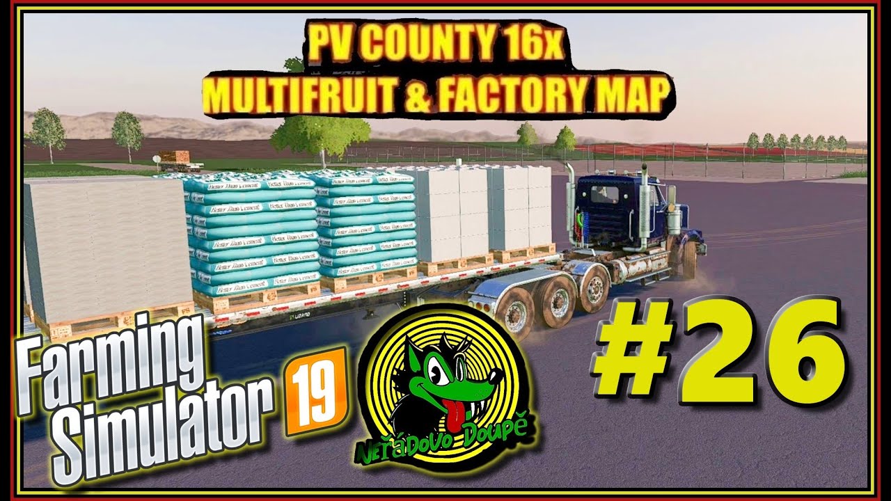 FS19 PV County Let's Play Stavíme sklady?!? #26 CZ/SK - YouTube