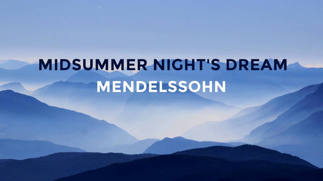 (No Copyright Music) Midsummer Night's Dream (by Mendelssohn) by ...