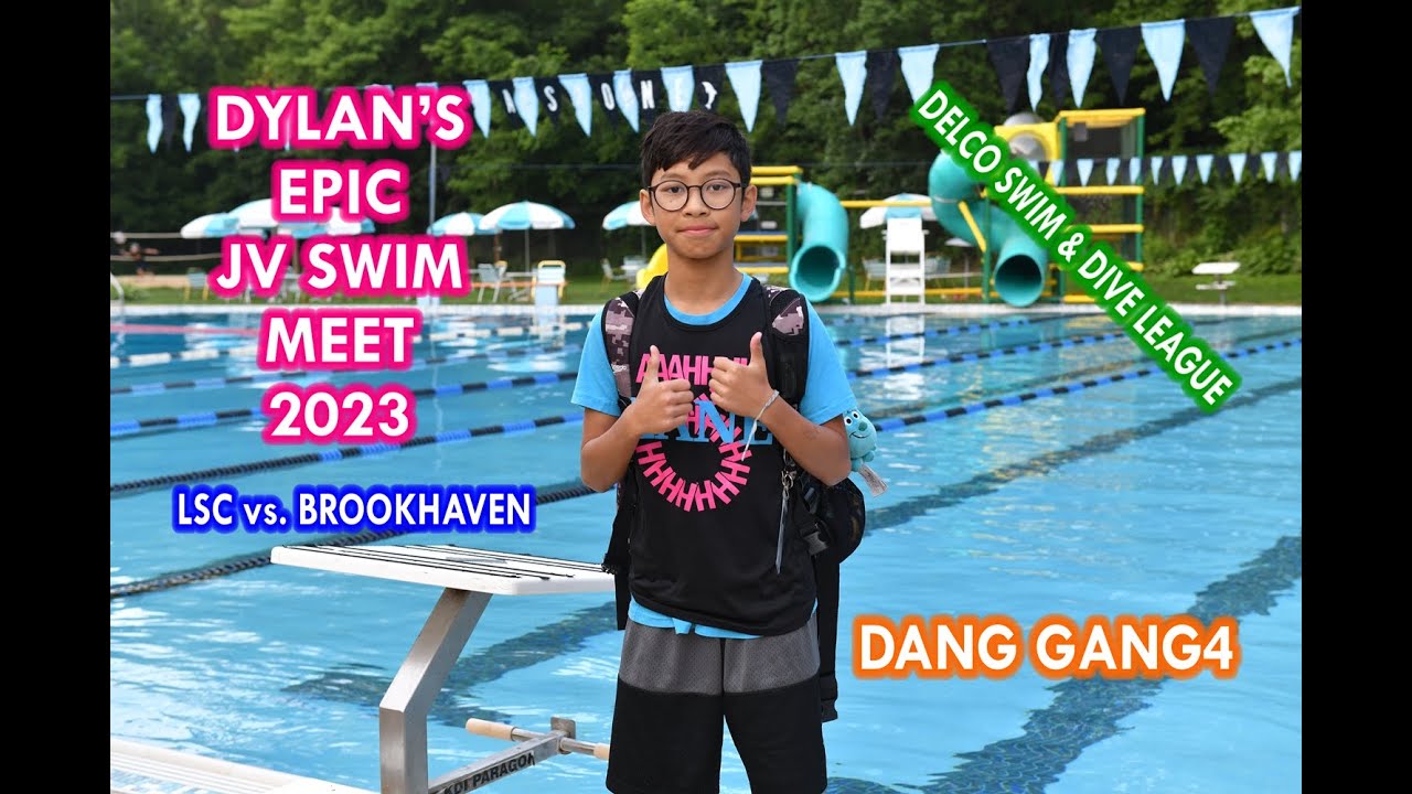 DYLAN'S EPIC JV SWIM MEET || LSC vs. BROOKHAVEN || DELCO SWIM & DIVE ...