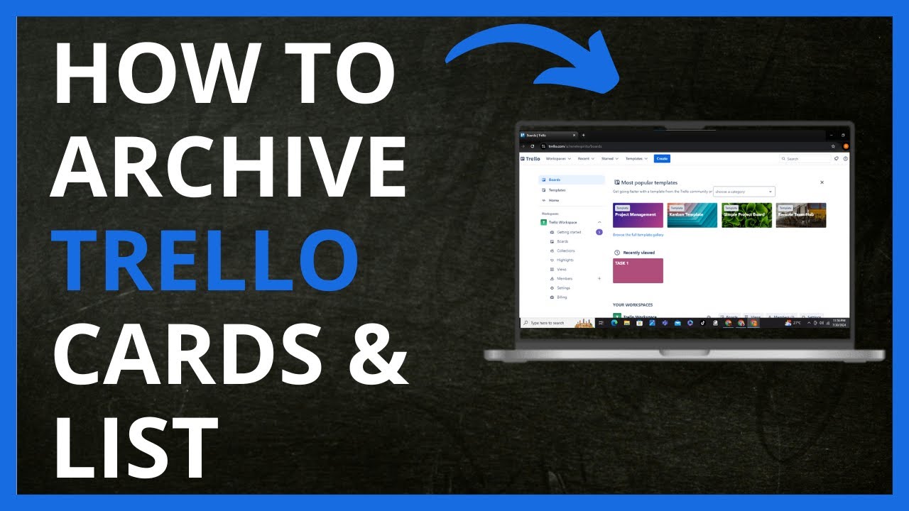 How to Archive Trello Cards & Lists in 2024 - YouTube