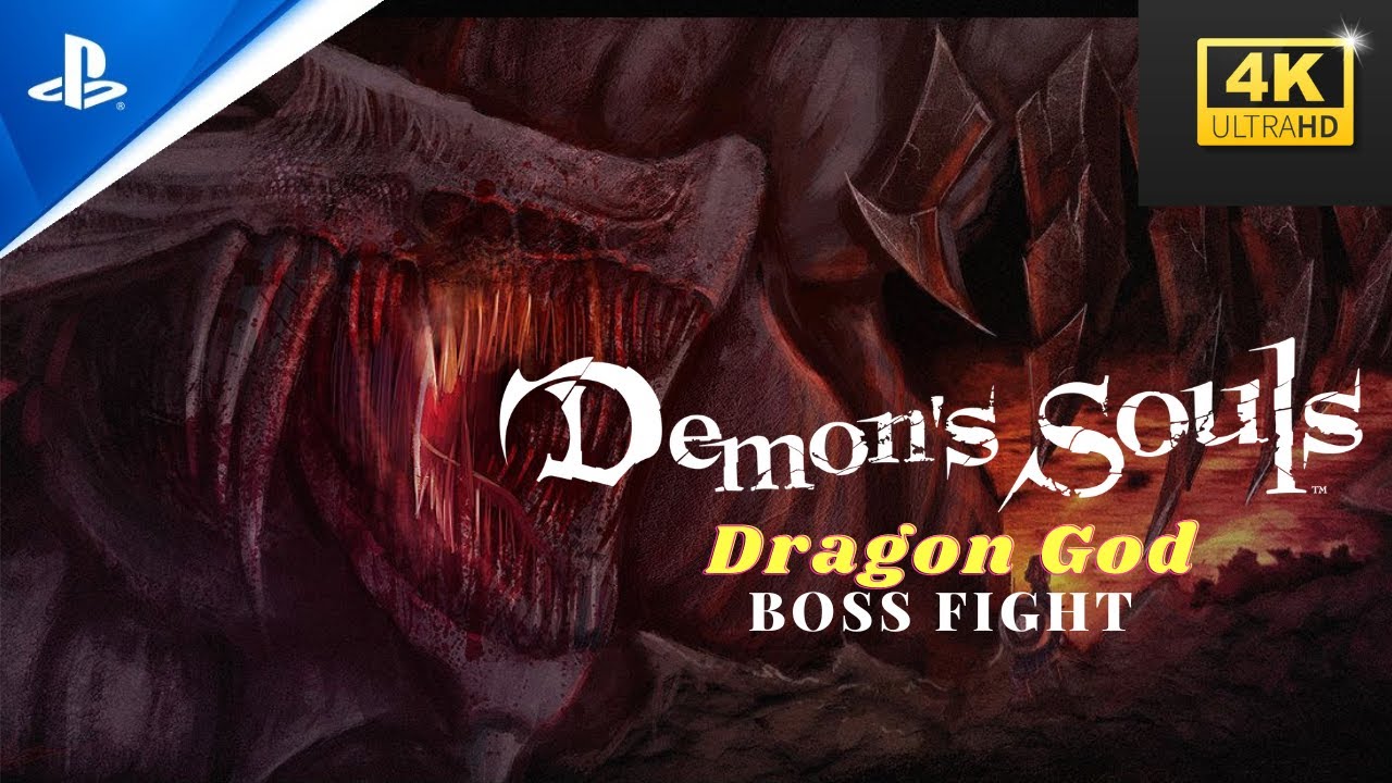 Dragon God - Demon's Souls remake (PS5)[4k] - NG save - YouTube