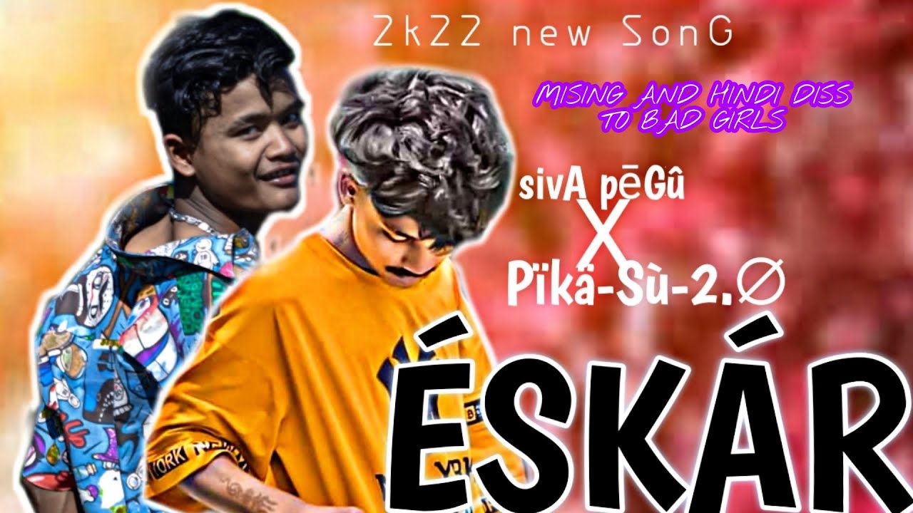 ESKAR - MISING AND HINDI MIX DISS @pika-su_2.0142k || BAD GIRLS || SEVA ...
