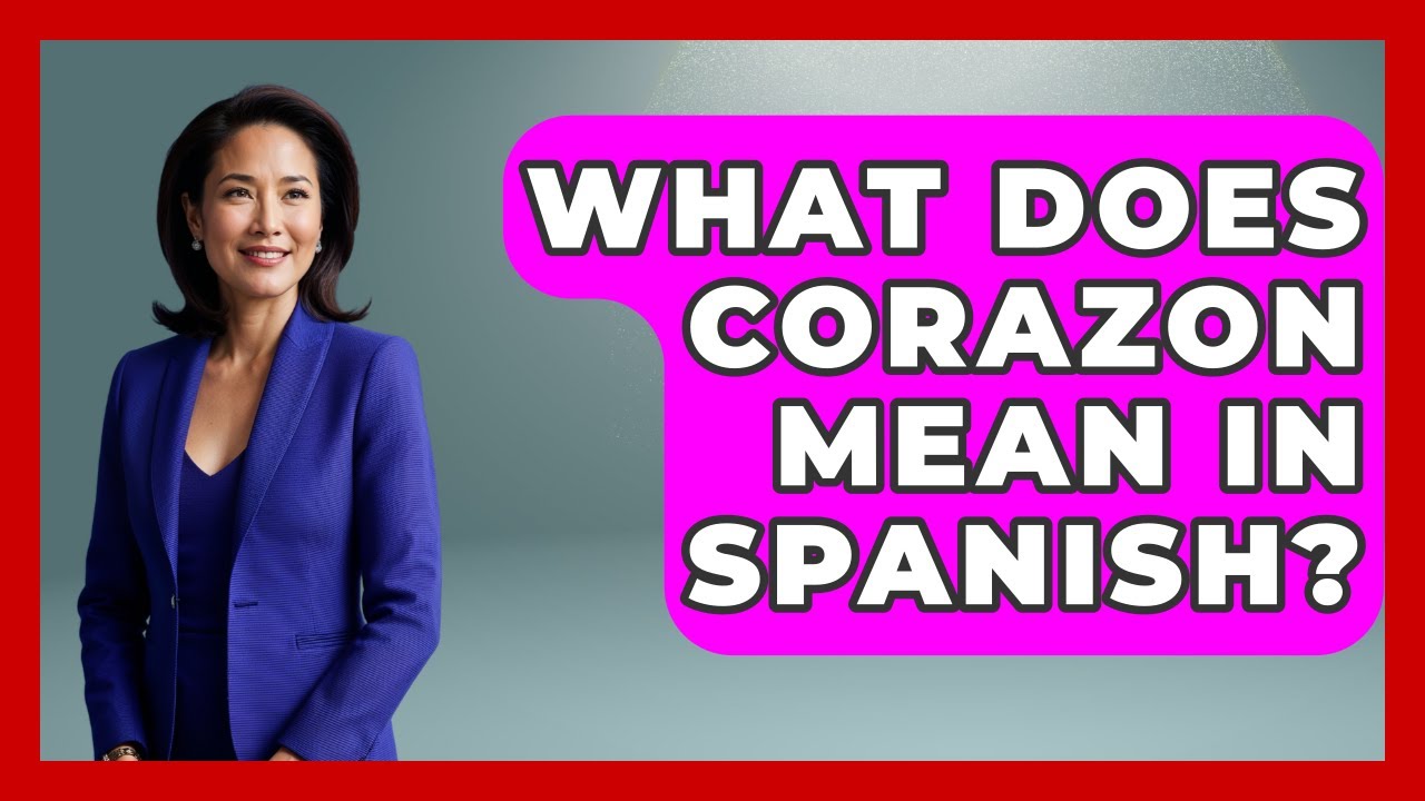 What Does Corazon Mean In Spanish? - Latin Music Revolution - YouTube