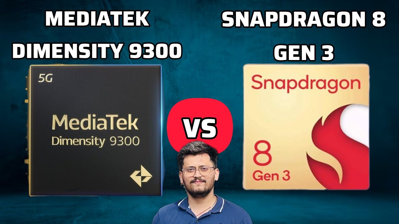 DIMENSITY 9300 VS Snapdragon 8 Gen 3 | 🤔🙄 Which is better ?? - YouTube