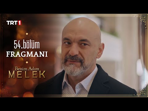 Benim Adım Melek 54.Bölüm Fragmanı