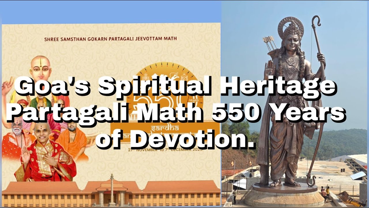 Goa's Spiritual Heritage: Shree Saunsthan Gokarn Partagali Jeevottam ...