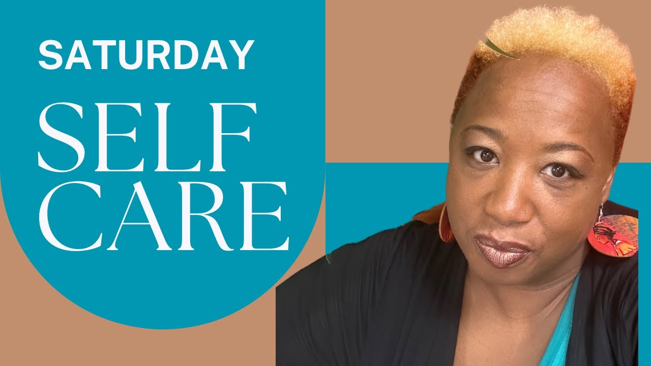Self-Care Saturday: Transform Your Weekend Routine! - YouTube