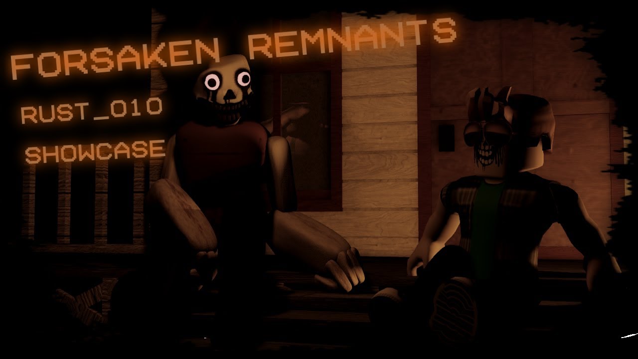 Forsaken: Remnants Rust_010 Killer Showcase - YouTube