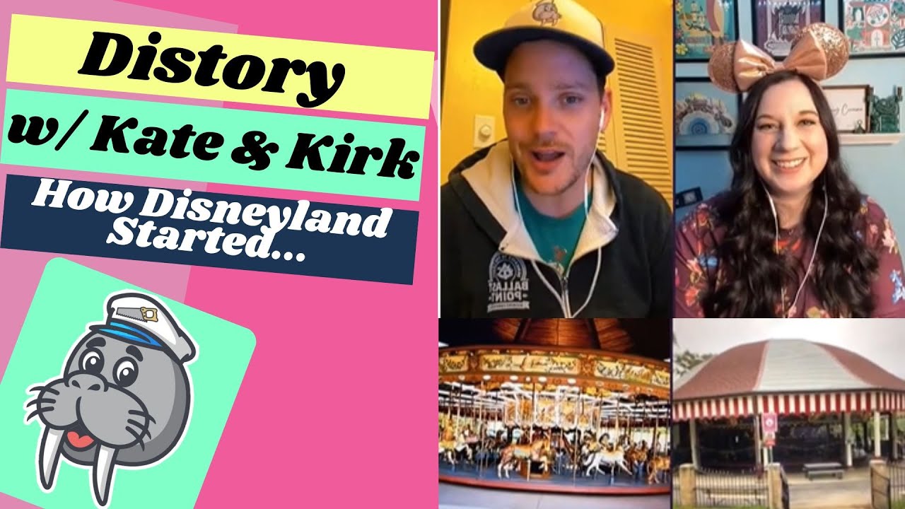 Distory w/ Kate & Kirk Episode 36: How Disneyland Happened... - YouTube