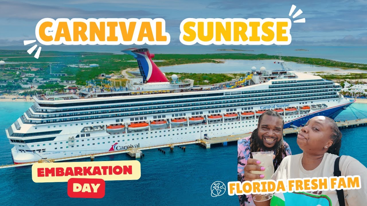 Carnival Sunrise Embarkation Day | Sail Away| Drink Package | Bean's ...