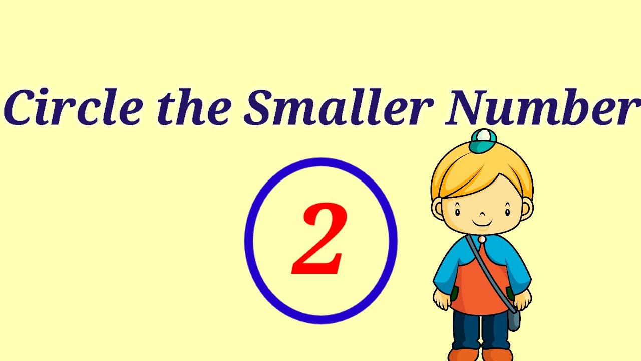 Circle the smaller number for preschoolers|Learn smaller number for ...