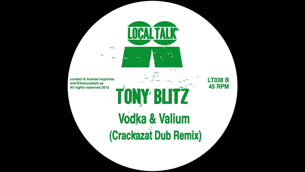 Tony Blitz - Vodka & Valium (Crackazat Dub Remix) (12'' - LT038, Side B ...