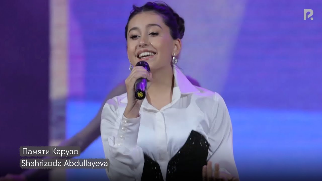 Shahrizoda Abdullayeva - Памяти Карузо (Zamin Yulduzlari 2022) - YouTube