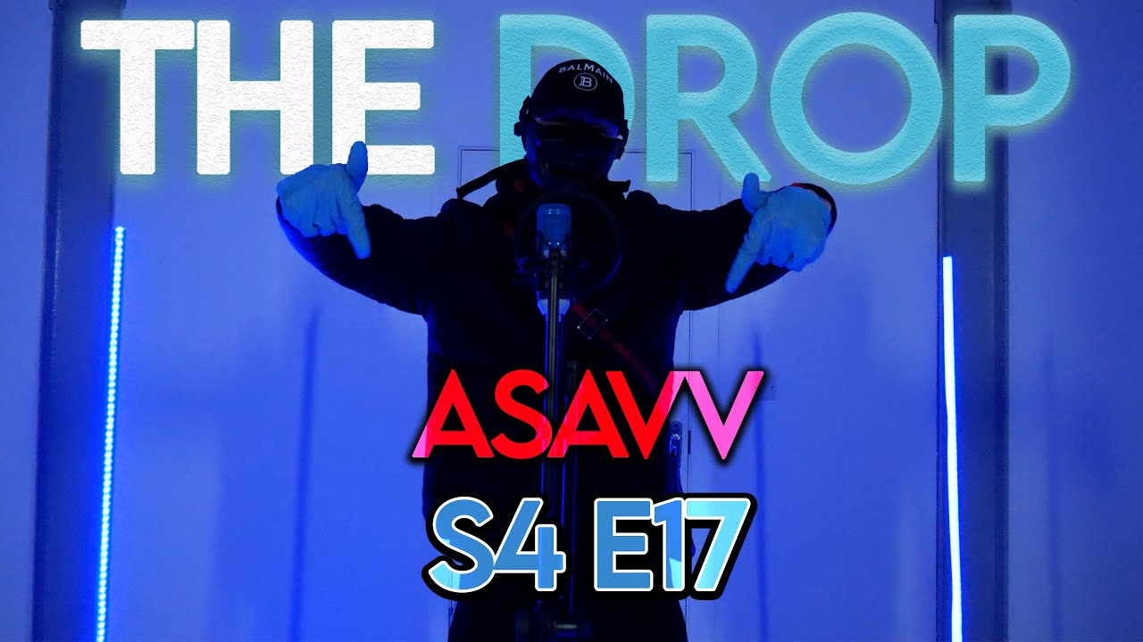 The Drop - ASAVV [S4:E17] - YouTube