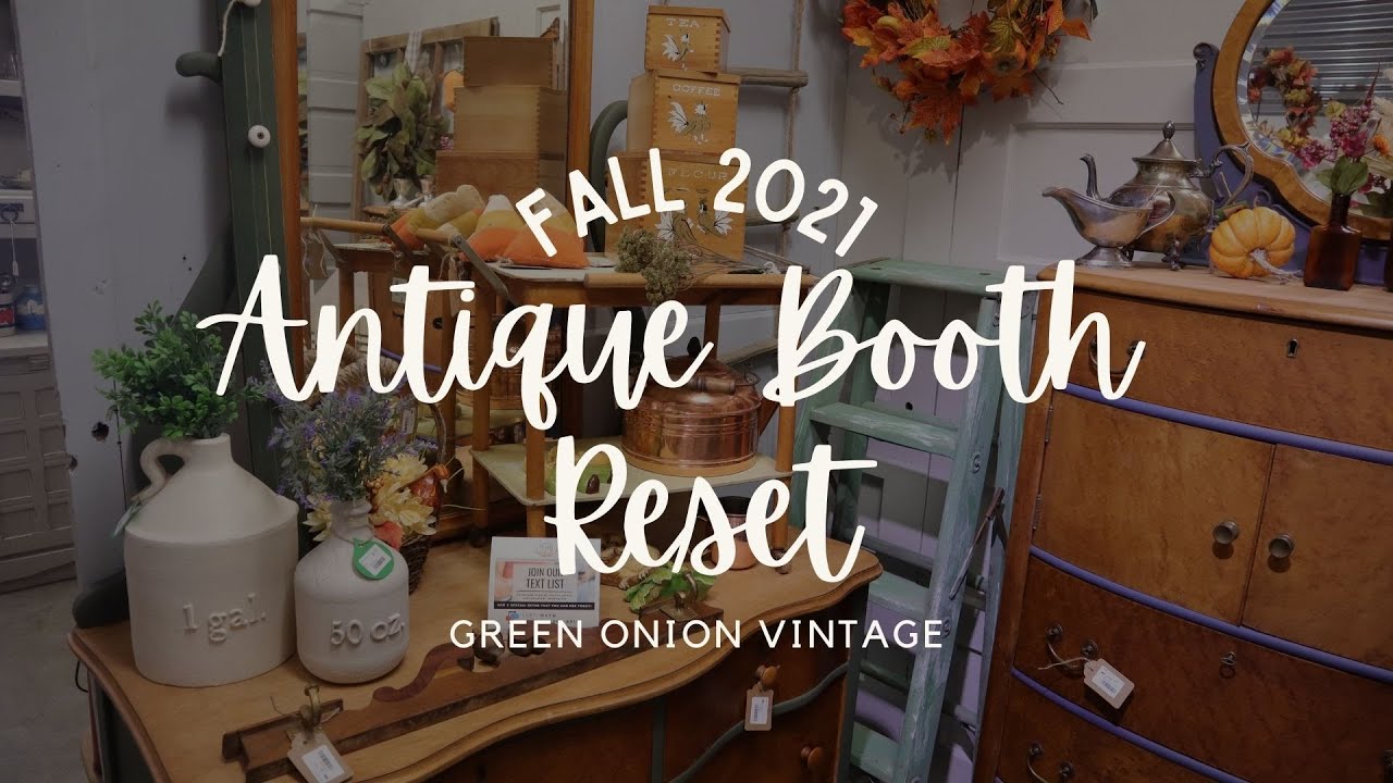 Fall Antique Booth Reset | Adding New Vintage Farmhouse Finds ...
