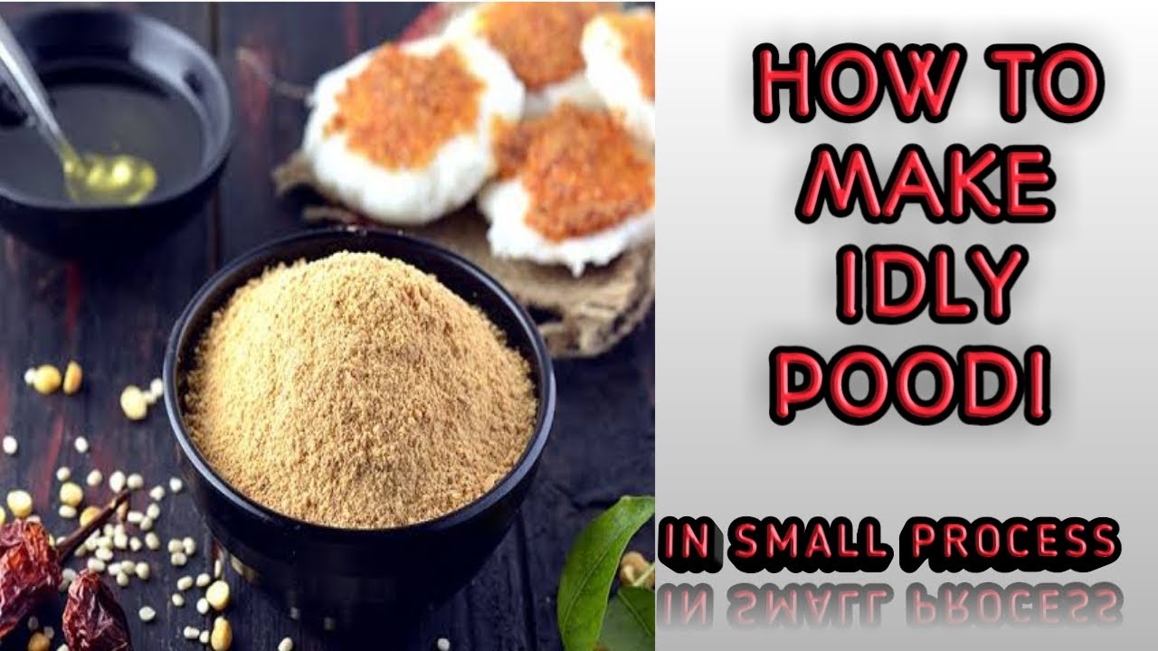 HOW TO MAKE IDLY POODI - YouTube