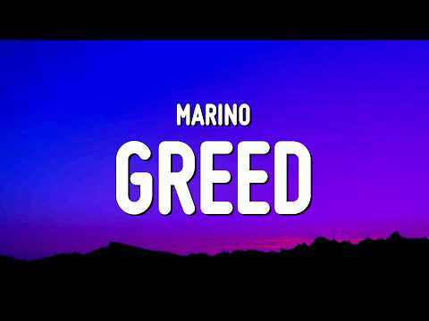 Marino - Greed (Lyrics)