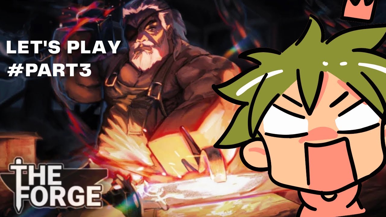 I can play The forge part 3- New Challenges,New power! - YouTube