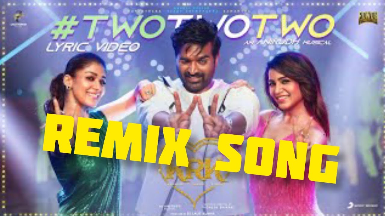 Two Two Two remix song Tamil / Two Two Two remix song Ringtone / By ...