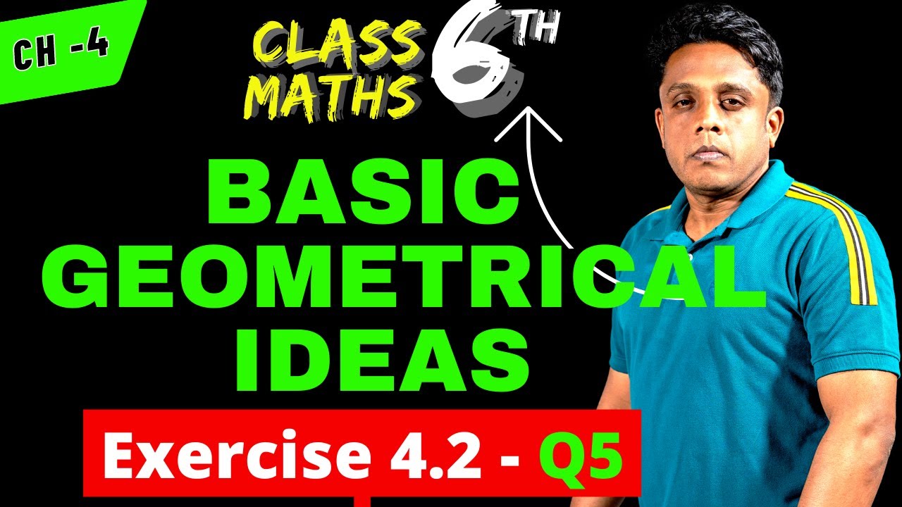 Q 5 | Exercise 4.2 | Basic Geometrical Ideas | Chapter 4 | Class 6th ...