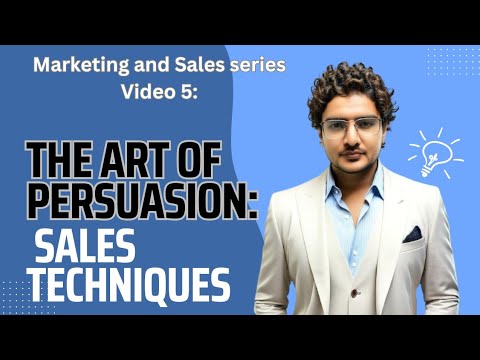 V:5 Master the Art of Persuasion | Top Sales Techniques You Must Know # ...