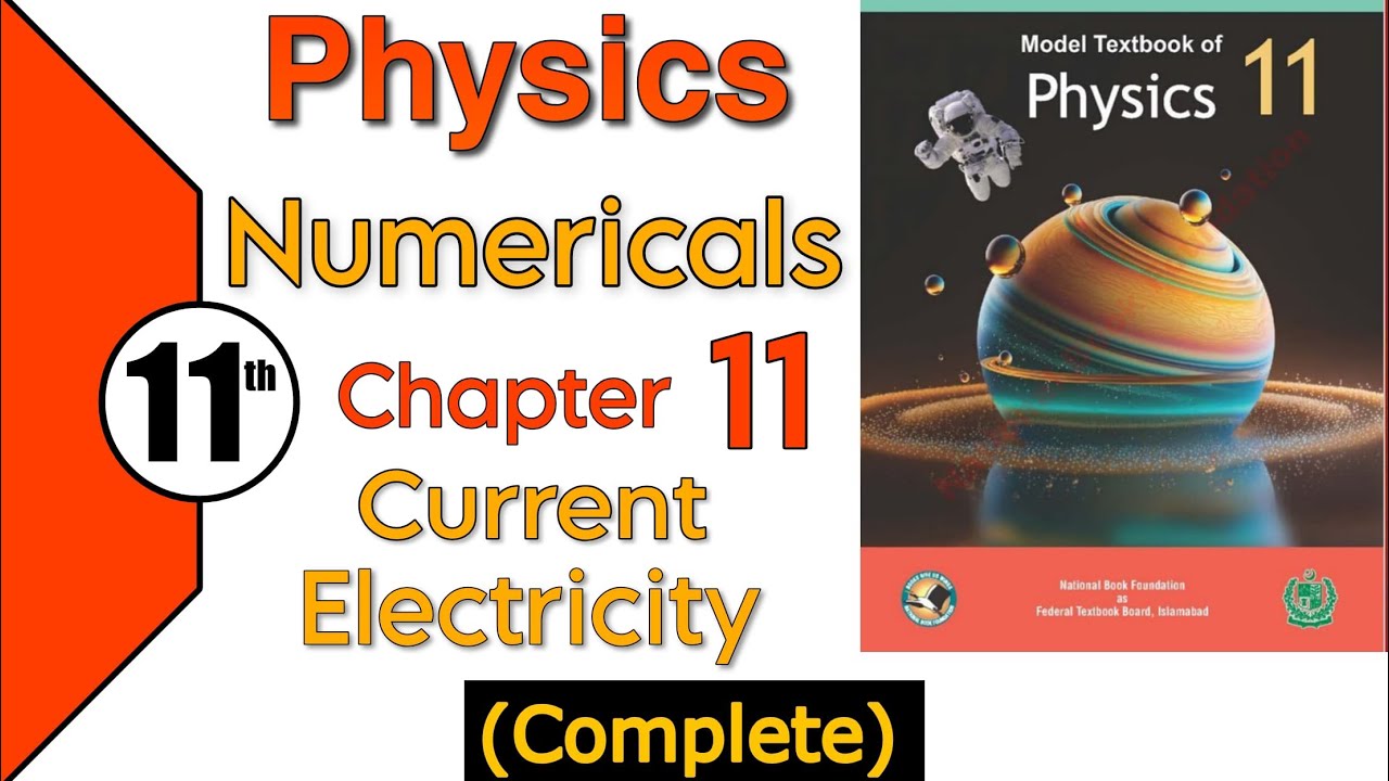 Class 11 Physics Chapter 11 Electricity Numericals | NBF | Federal ...