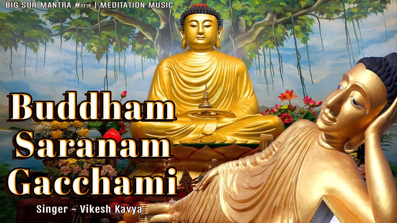 Buddham Saranam Gacchami Slowed Reverb | Buddha Mantra For Positive ...