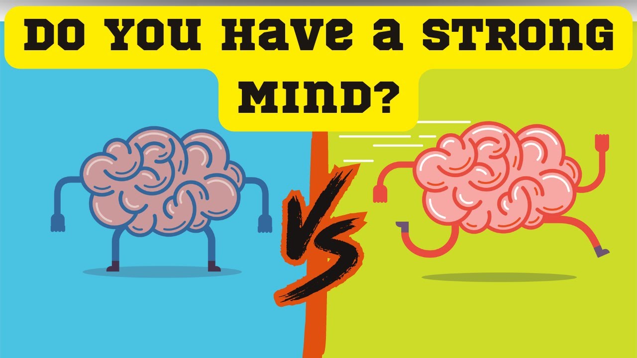 Do You Have a Strong Mind? Test Your Mental Resilience! - YouTube