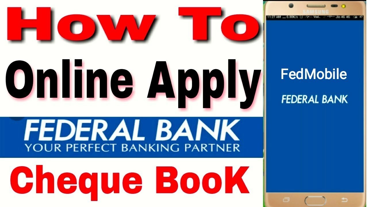 HOW TO ONLINE APPLY FEDERAL BANK CHEQUE BOOK Federal Bank Mobile
