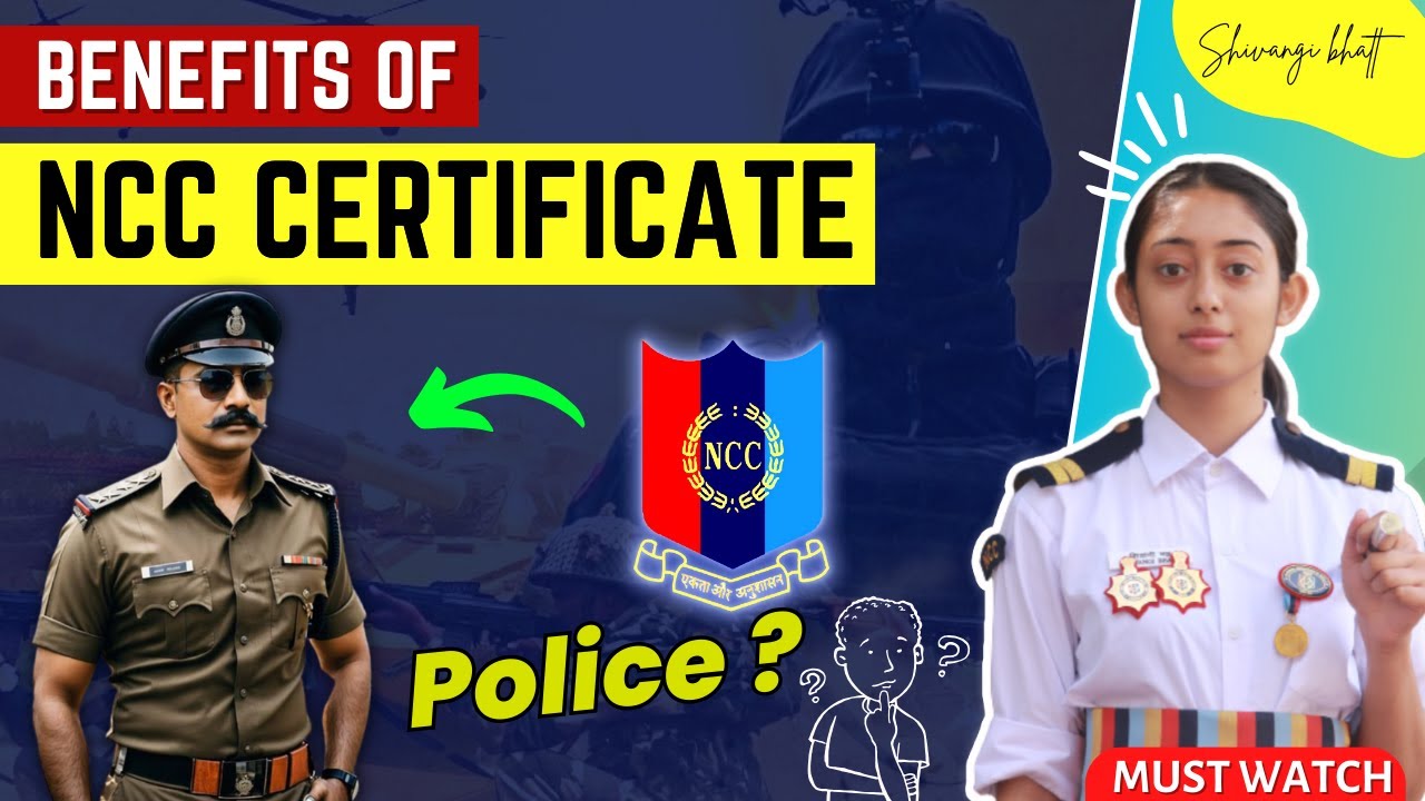 Benefits of NCC Certificates in Police Services | NCC Certificate Marks ...