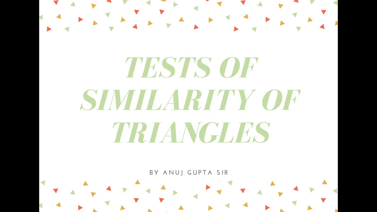 Tests of Similarity of Triangles | Geometry | - YouTube