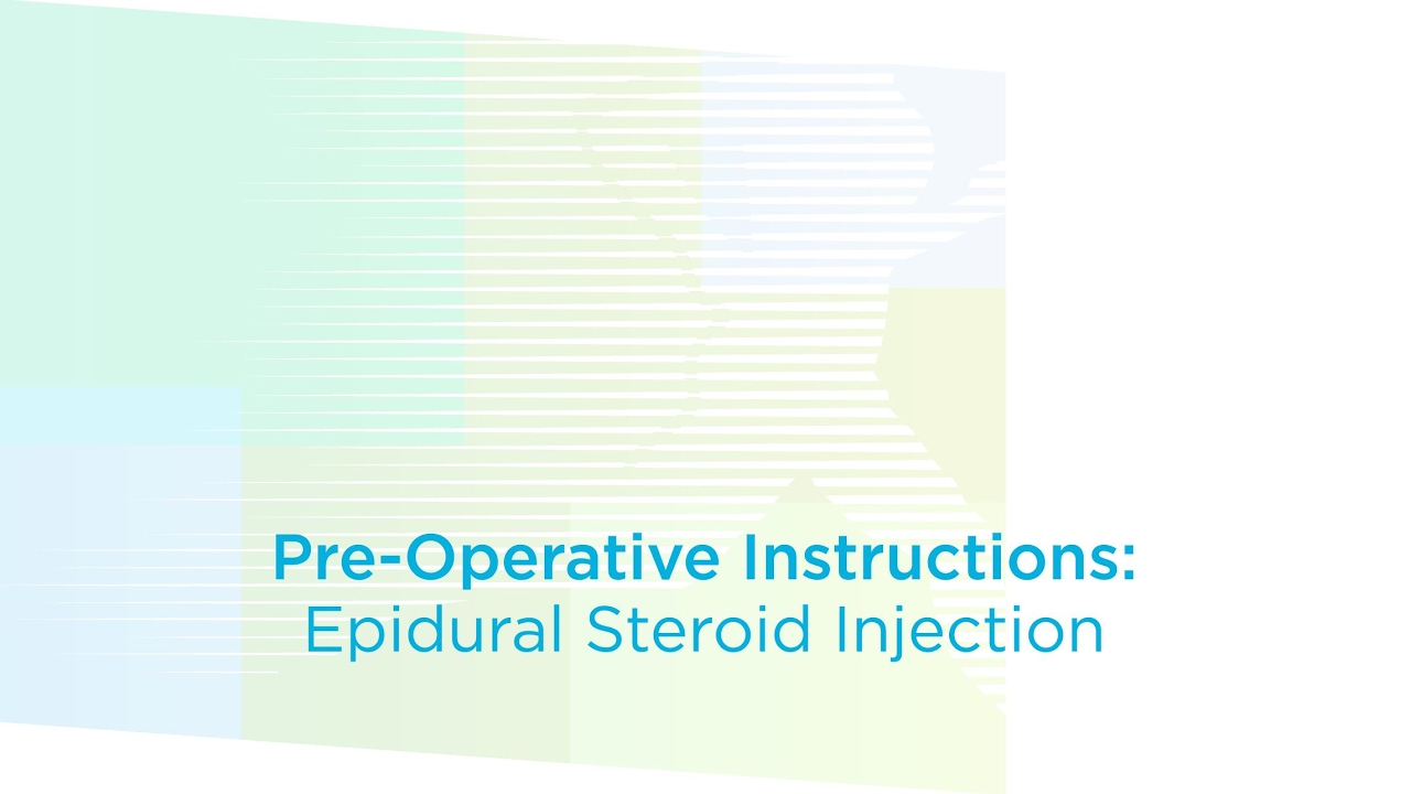 Pre-Operative Instructions: Epidural Steroid Injection - YouTube