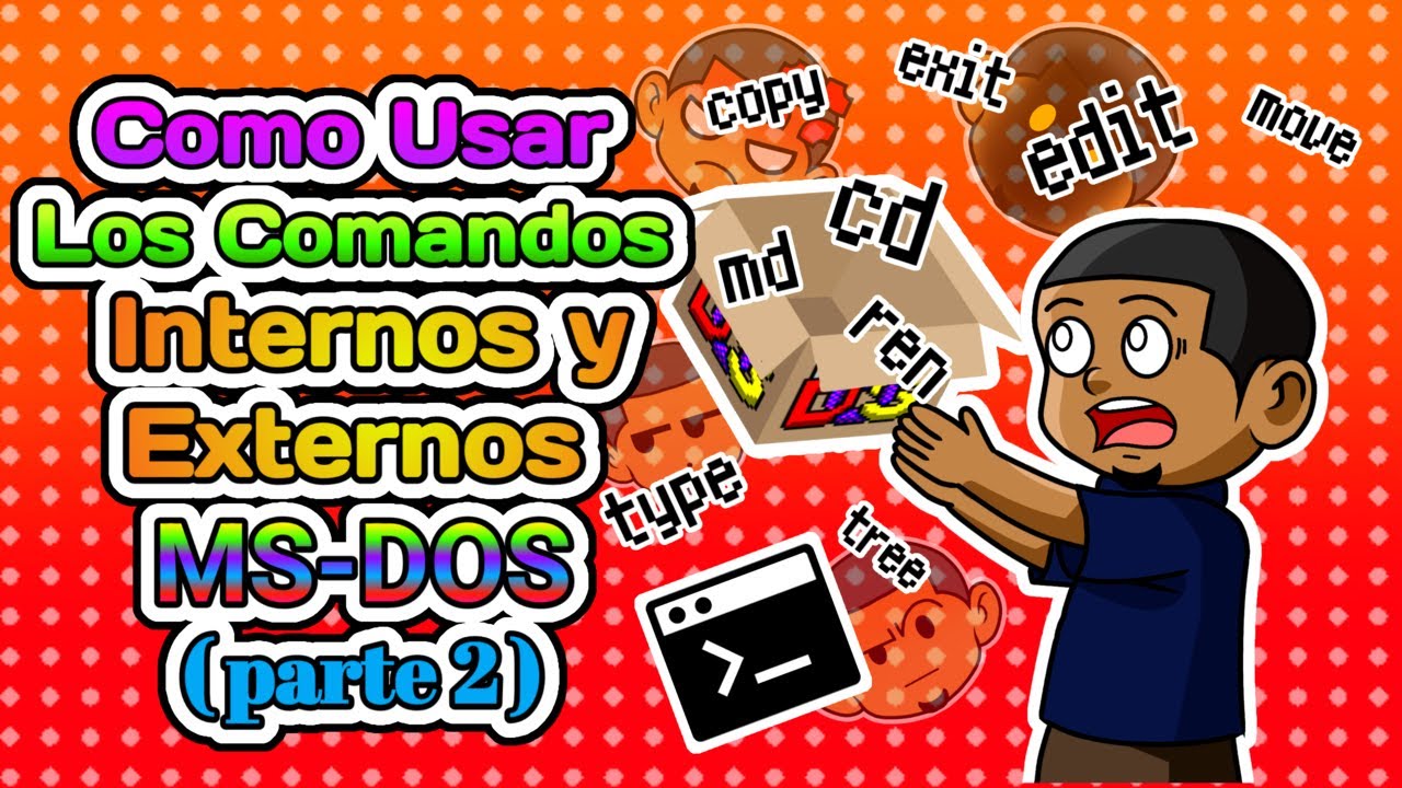 como usar los comandos internos y externos ms dos parte 2 - YouTube
